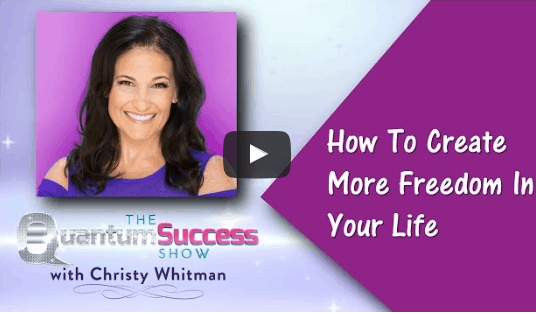 Magnetic Monday: How to Create Freedom in Your Life - Christy Whitman