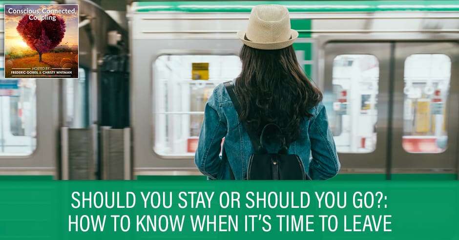 Should You Stay Or Should You Go?: How To Know When It’s Time To Leave