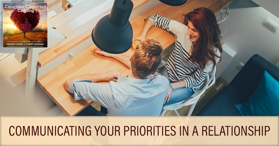 Communicating Your Priorities In A Relationship