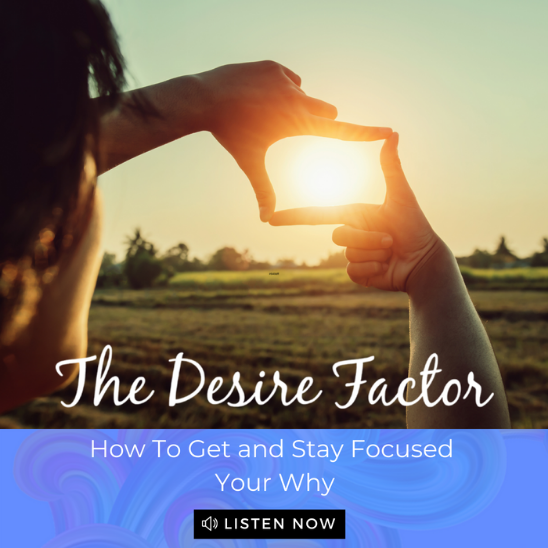 How To Get and Stay Focused - Your Why - Christy Whitman