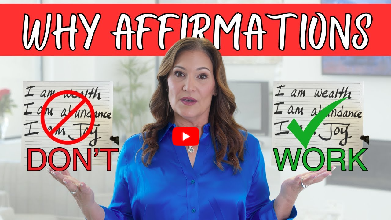 When And Why Affirmations Don't Work! 4 Steps for Better Results - Christy Whitman